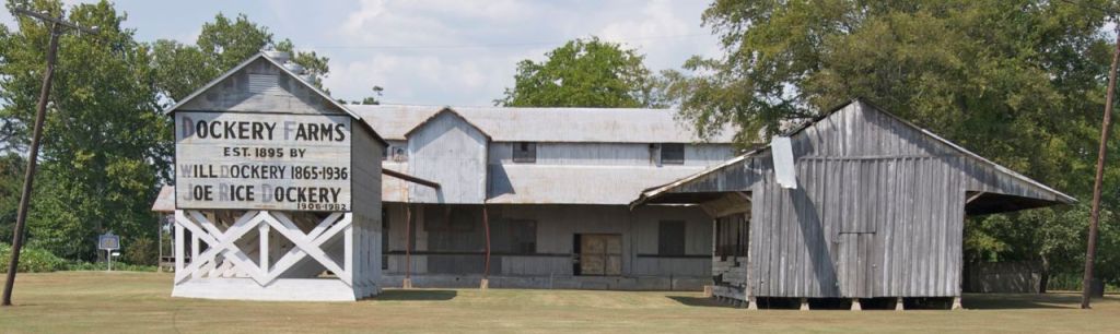 101 Places: Dockery Farms Plantation – Preservation in Mississippi