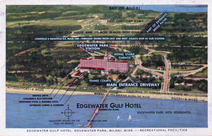 Mississippi by Air: Edgewater Gulf Hotel, the Glory Years ...