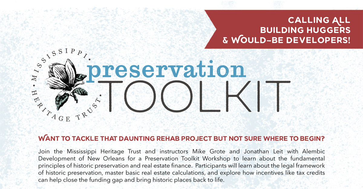 MHT’s Preservation Toolkit – Preservation in Mississippi